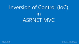 Inversion of Control in MVC | PPT