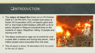 Ioc jaipur oil storage depot incident | PPTX