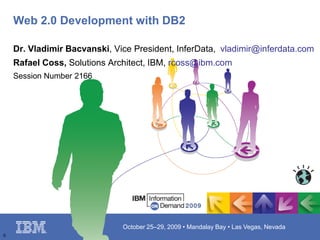 Web 2.0 Development with IBM DB2 | PPT
