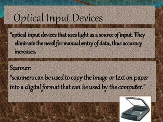 A presentation on Input output devices.pptx
