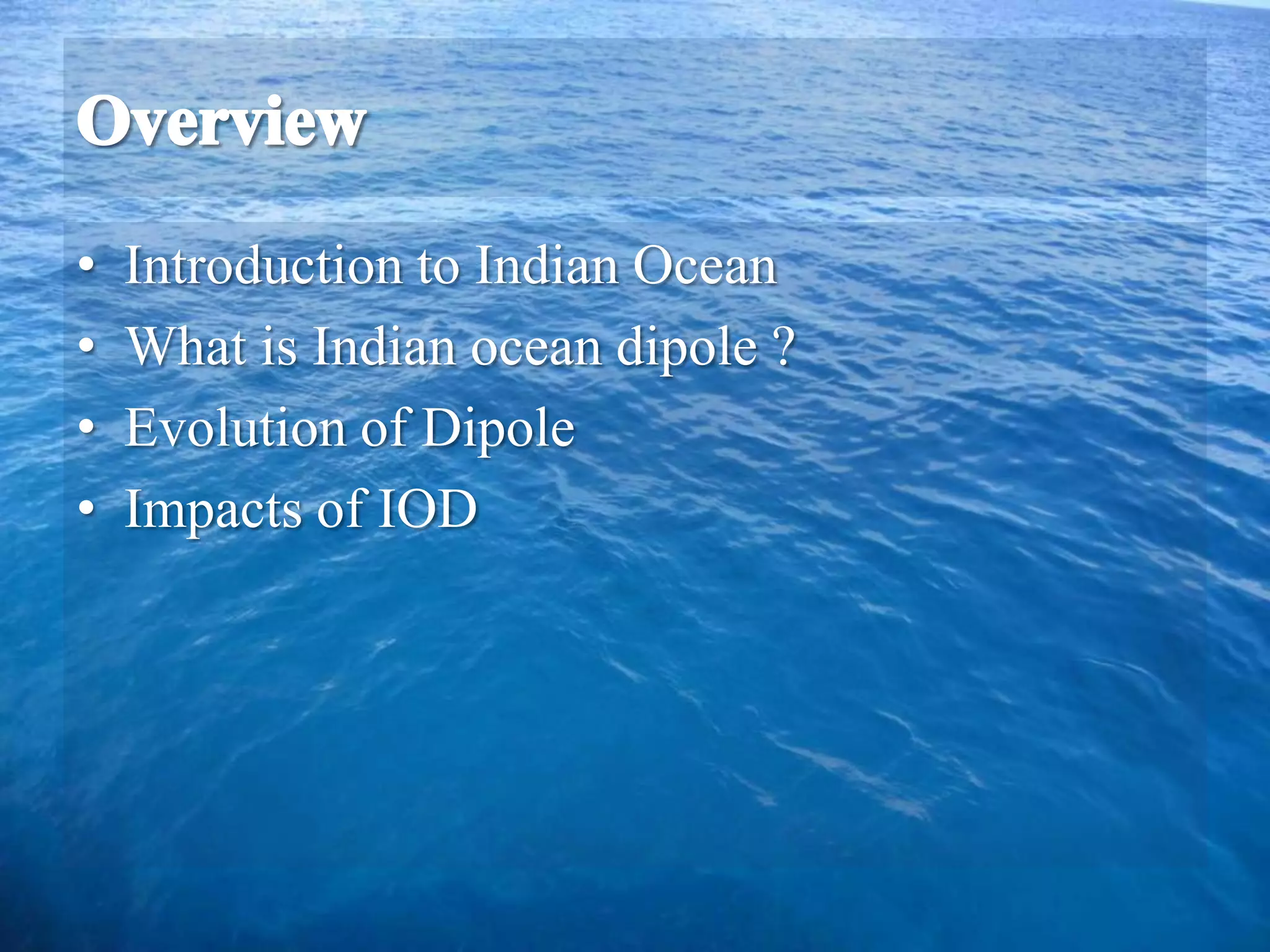 Introducton to Indian Ocean Dipole | PPTX