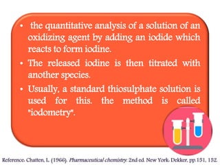 Iodimetry & iodometry | PPTX