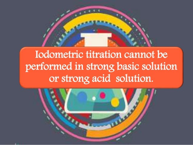 Iodimetry & iodometry