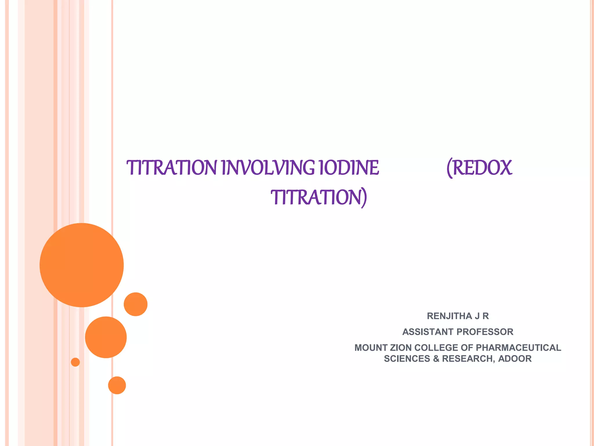 Iodimetry & iodometry | PPTX
