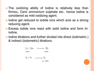 Iodimetry & iodometry | PPTX
