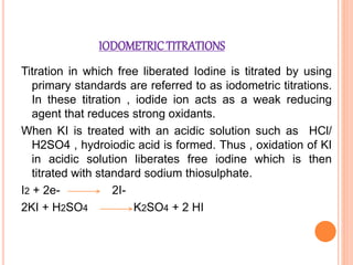 Iodimetry & iodometry | PPTX