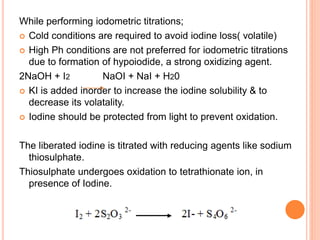 Iodimetry & iodometry | PPTX