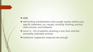 IODINATED CONTRAST MEDIA ADVERSE REACTIONS - Copy.pptx