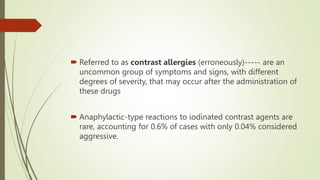 IODINATED CONTRAST MEDIA ADVERSE REACTIONS - Copy.pptx