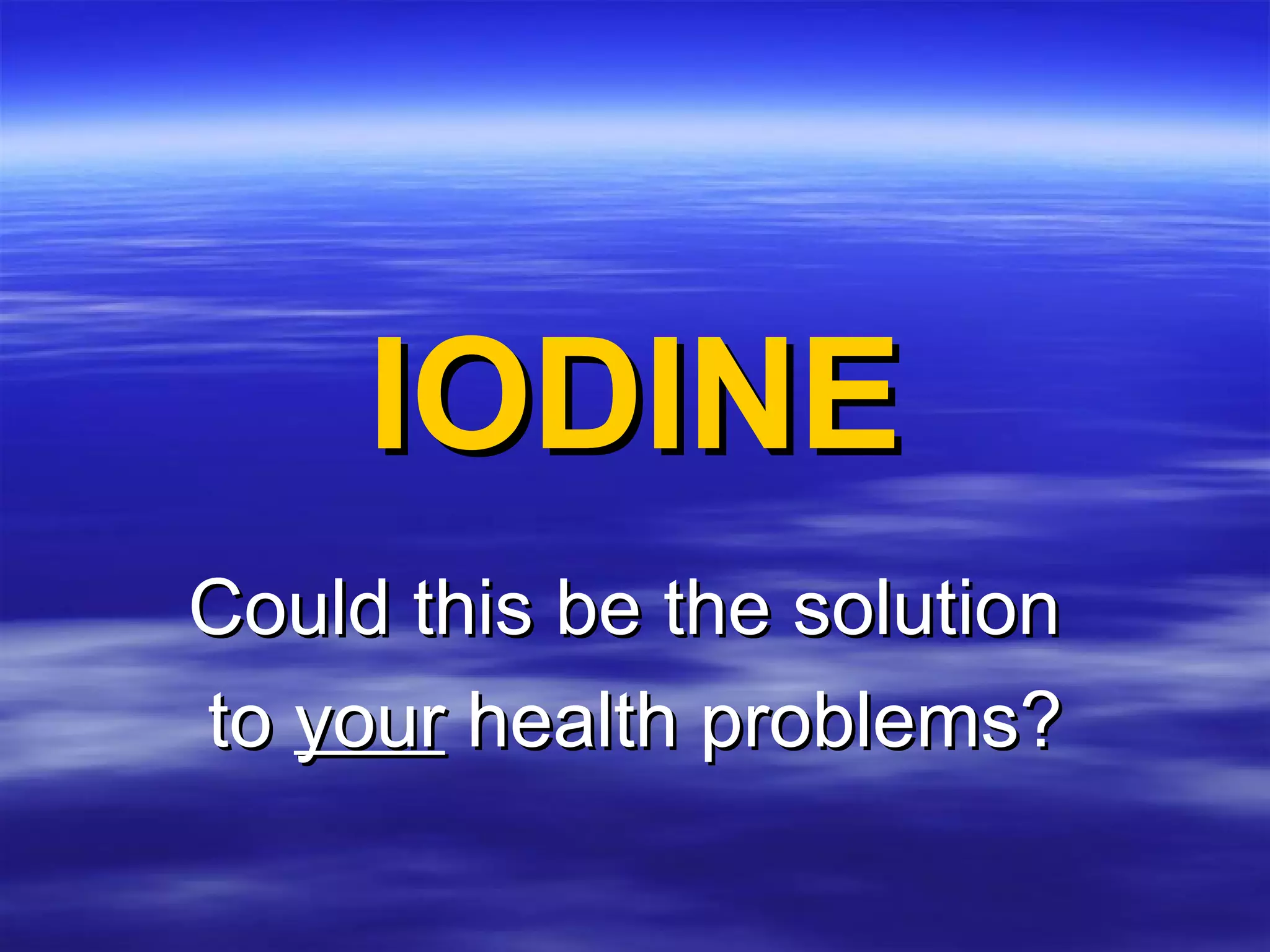 Iodine | PPT
