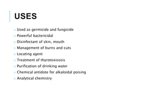Official compound of Iodine | PPTX