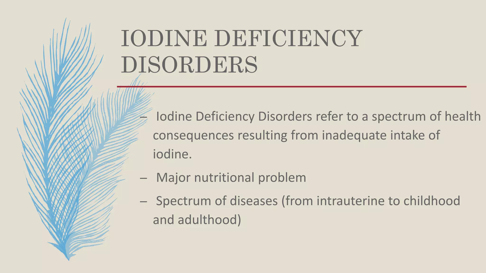 Iodine and its deficiency | PPTX