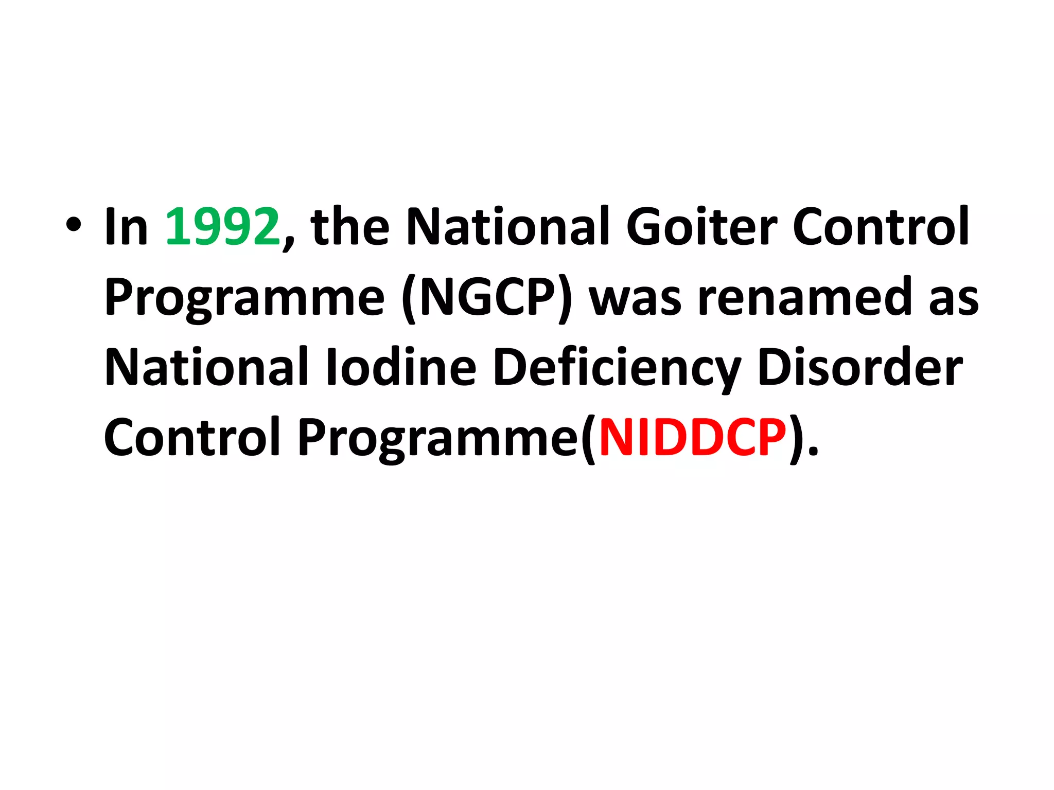 IODINE DEFICIENCY CONTROL PROGRAMME-INDIA | PPTX