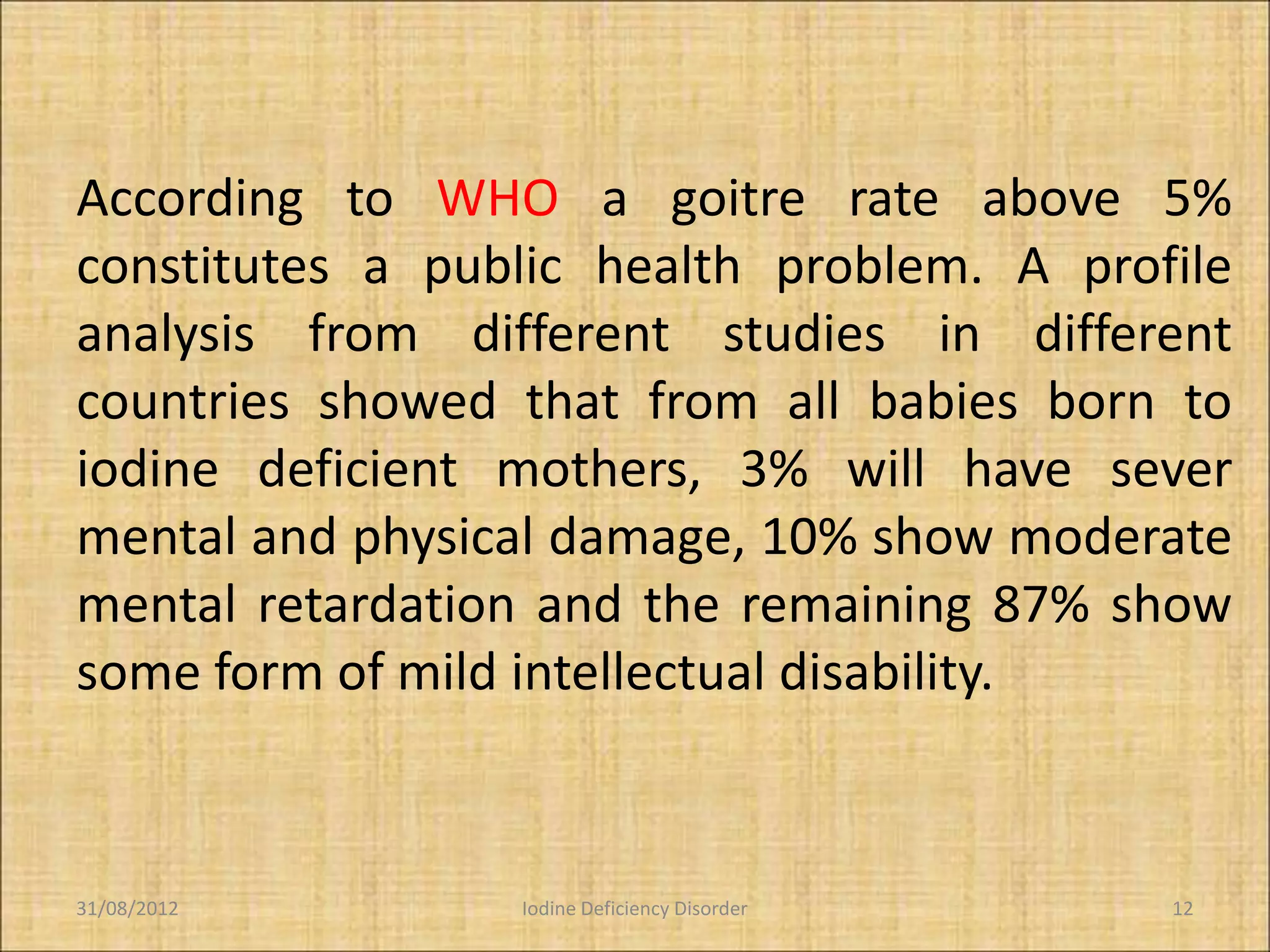 Iodine deficiency disorder | PPTX