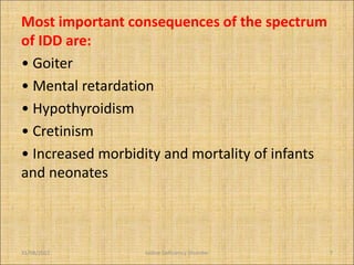 Iodine deficiency disorder | PPTX