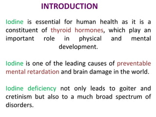 Iodine deficiency disorder PPT