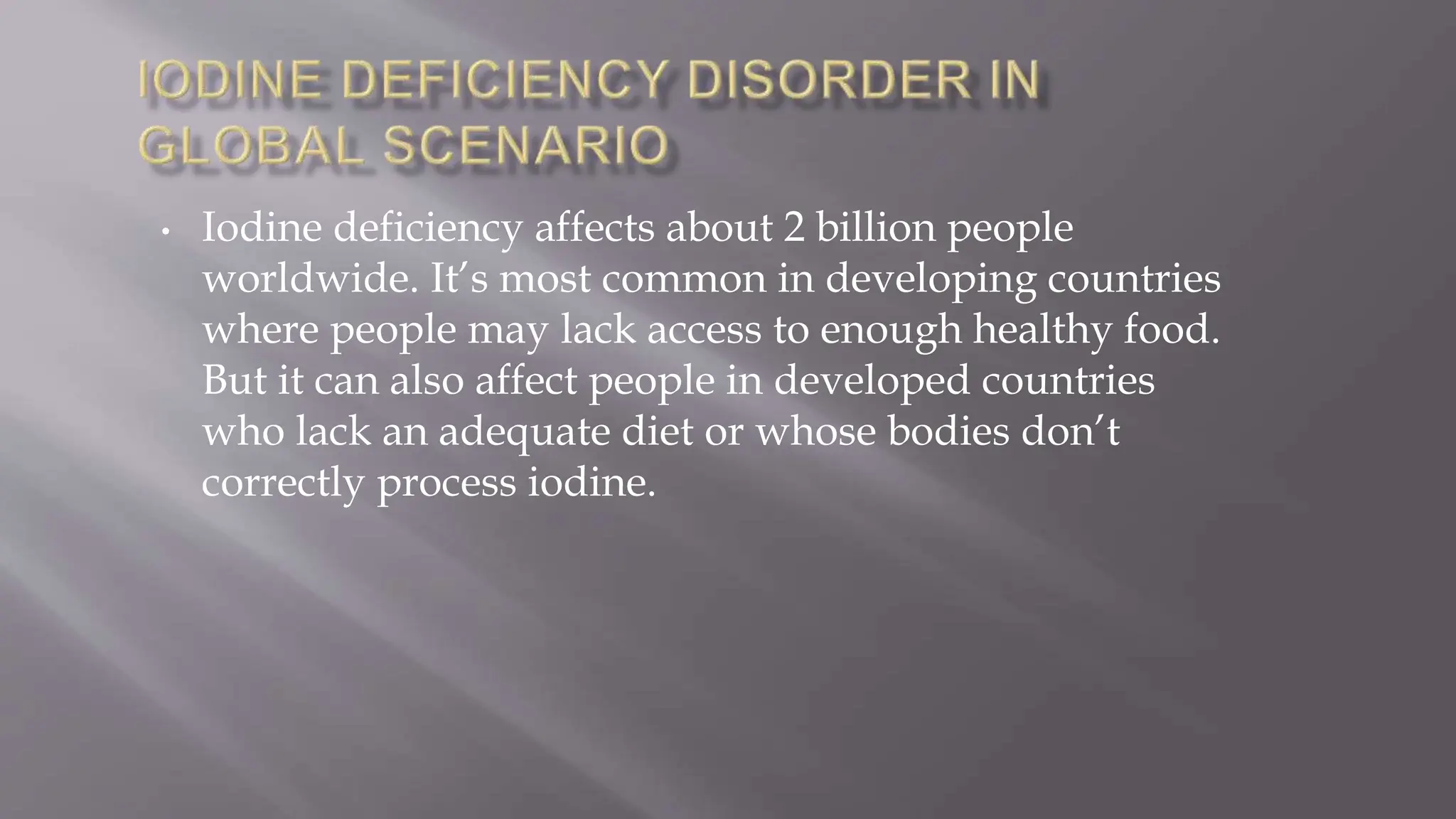 Iodine Deficiency Disorder in Nepal.pptx