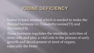 Iodine Deficiency Disorder in Nepal.pptx