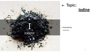 Iodine | PPTX