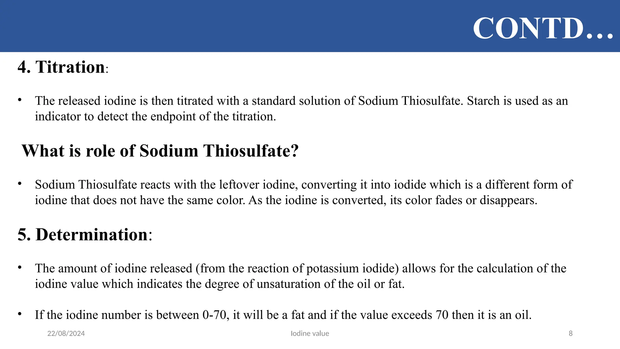 Determination of Iodine Value by Dr Vimarsha Bhatkalkar.pptx