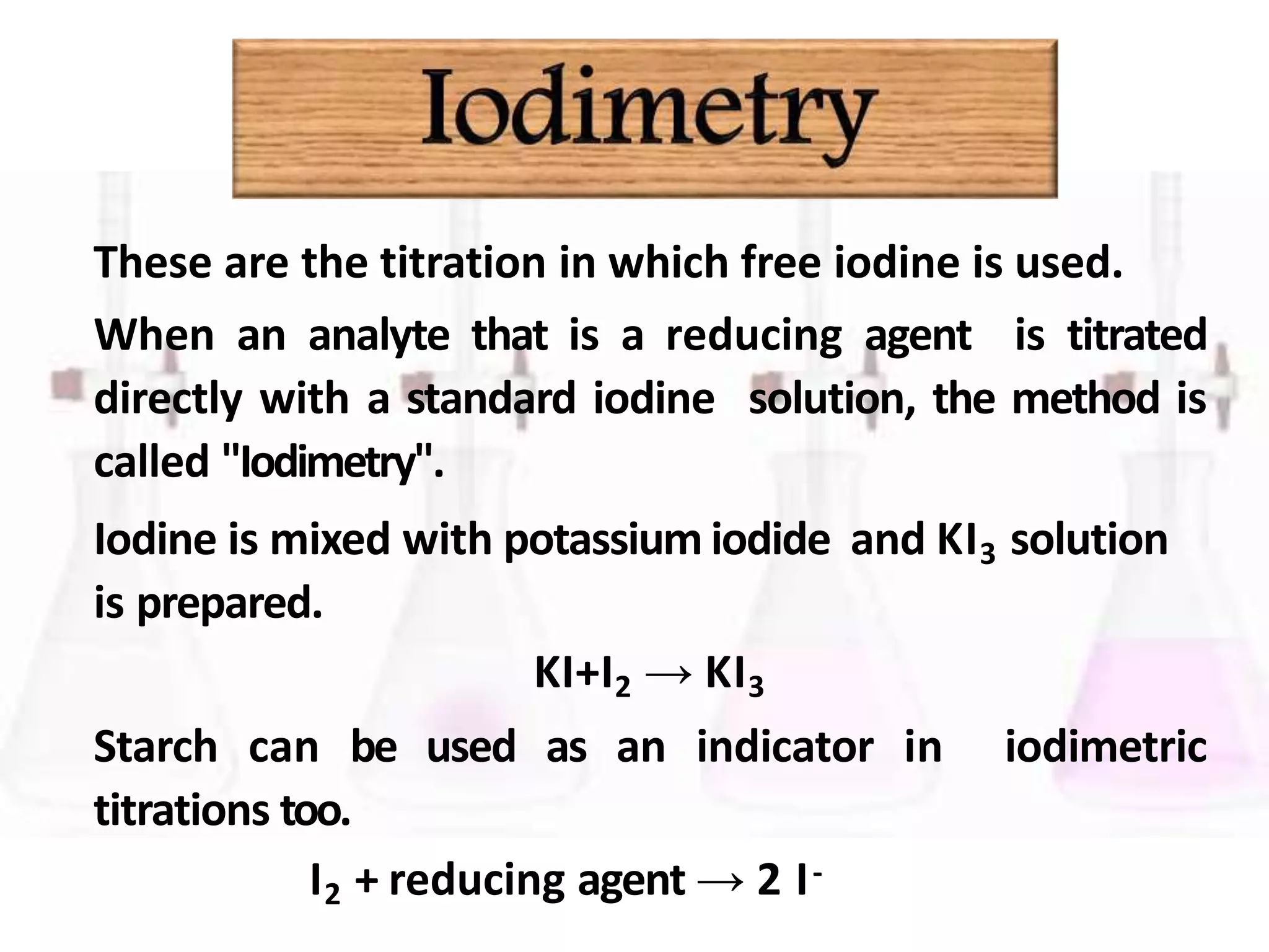 Iodometry & Iodimetry | PPTX
