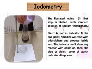 Iodometry & Iodimetry | PPTX