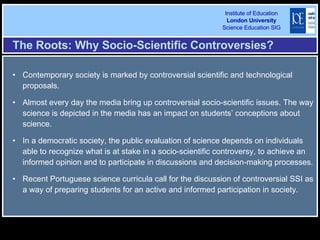 Discussion of controversial socio-scientific issues | PPT