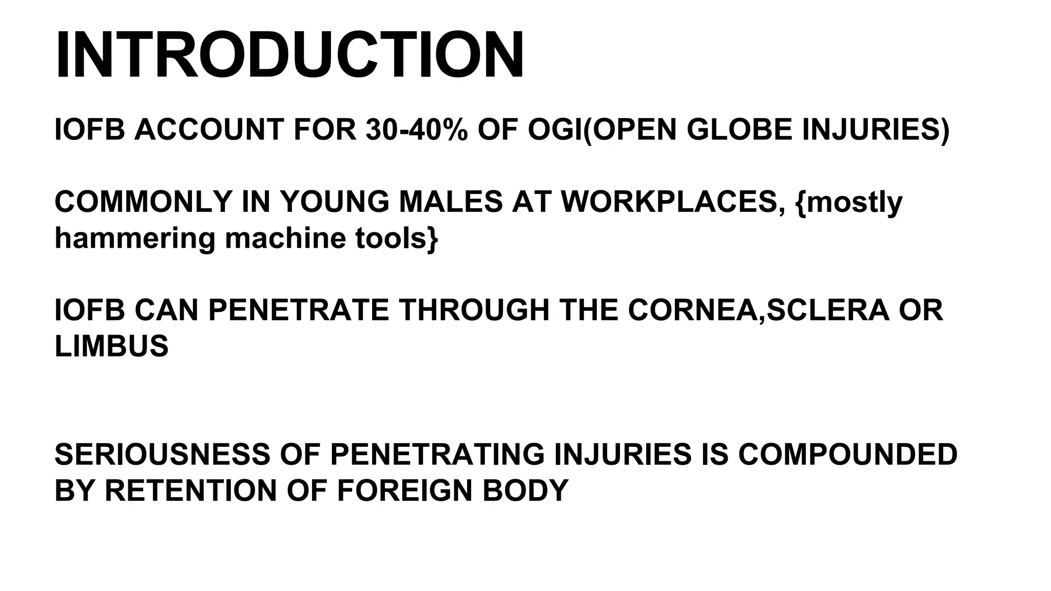 IOFB , INTRAOCULAR FOREIGN BODY | PPTX