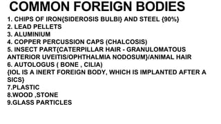 IOFB , INTRAOCULAR FOREIGN BODY | PPTX