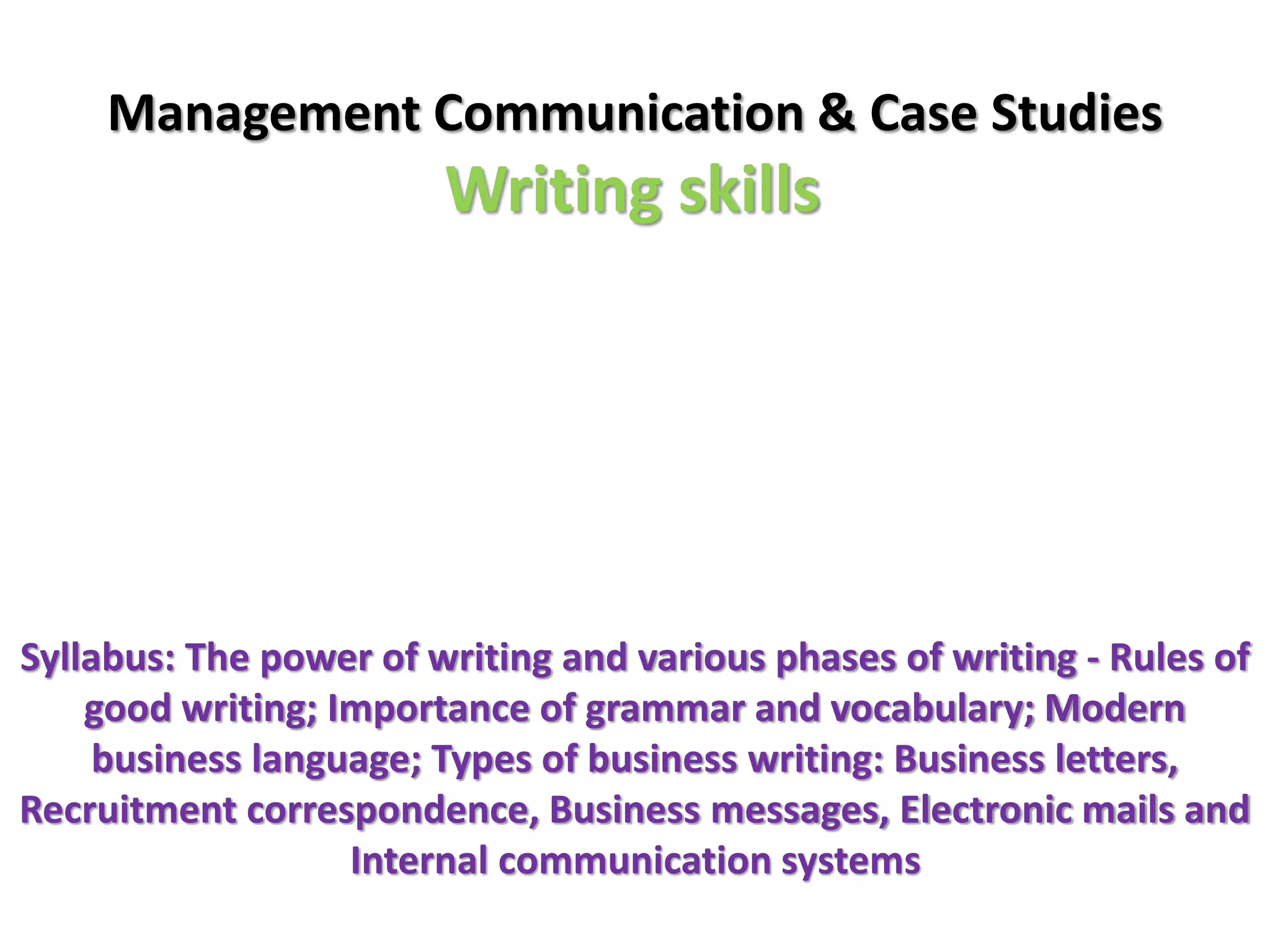 Writing skills of managerial communication | PPTX