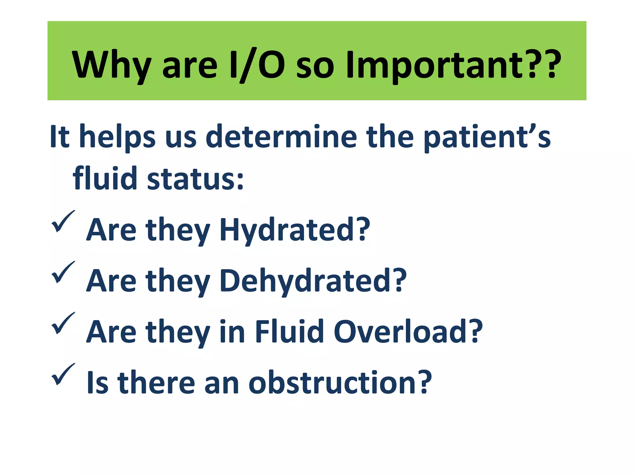 Intake Output Chart Guidelines | PPT