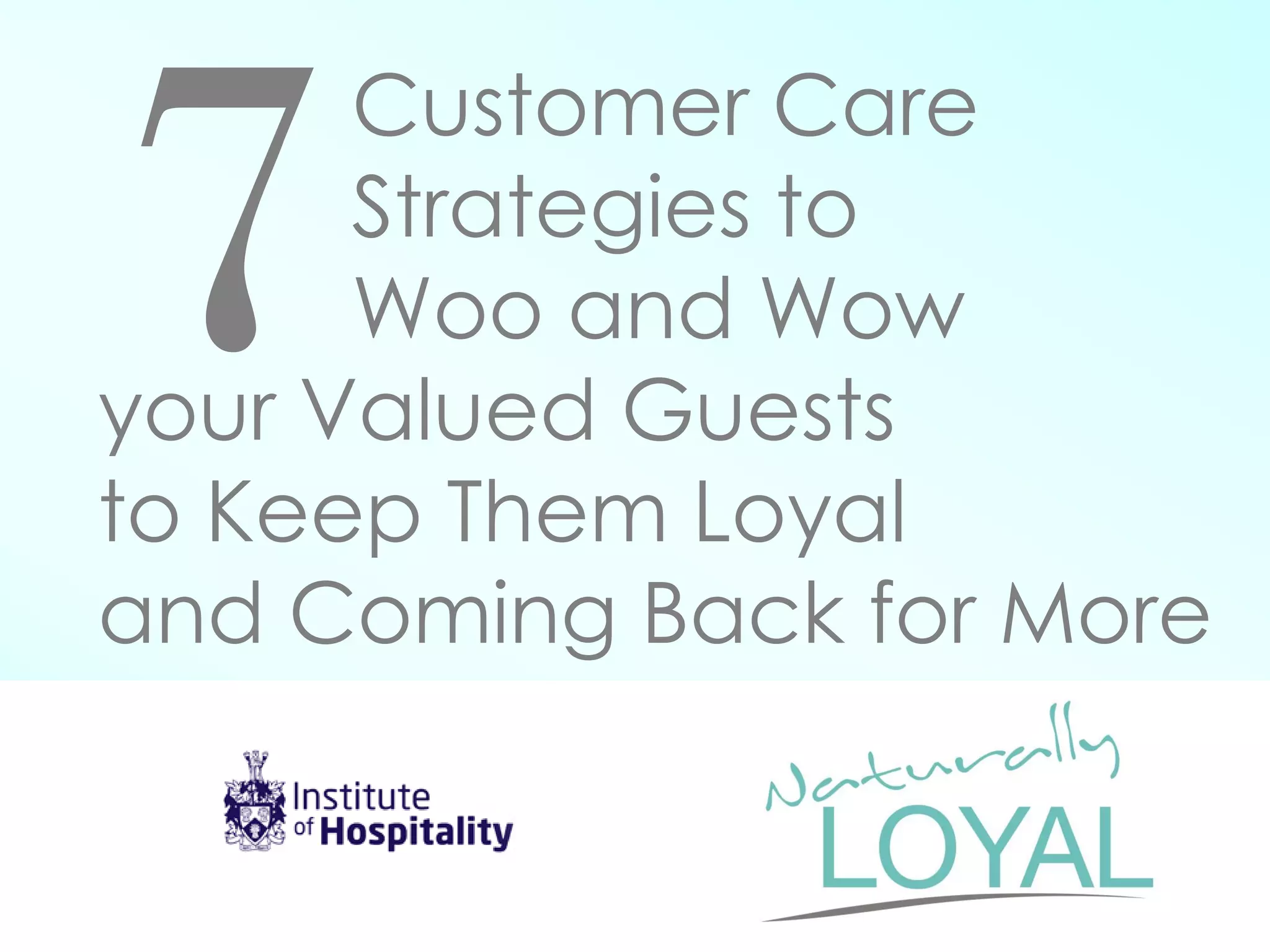 7 strategies to Woo and Wow your Valued Guests | PPT