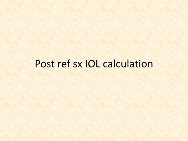 IOL power calculation formulae | PPTX