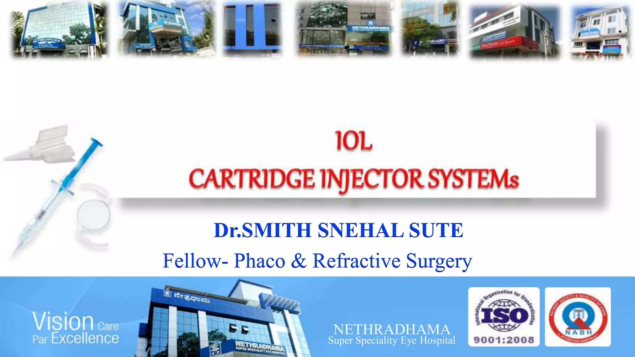 IOLCatridge-Injector Systems | PPTX
