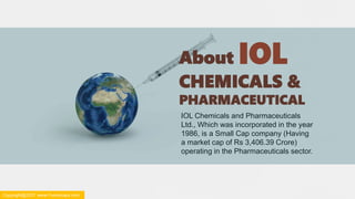 Iol chemicals and pharmaceuticals multibagger 2021 & SIGN-UP new ...