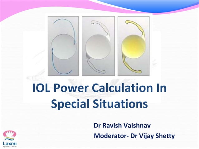 IOL power calculation special situations | PPTX | Eye and Vision ...