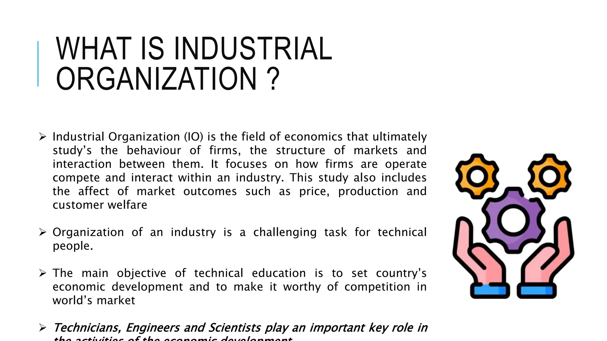 Industrial organization and management.pptx