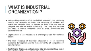 Industrial organization and management.pptx