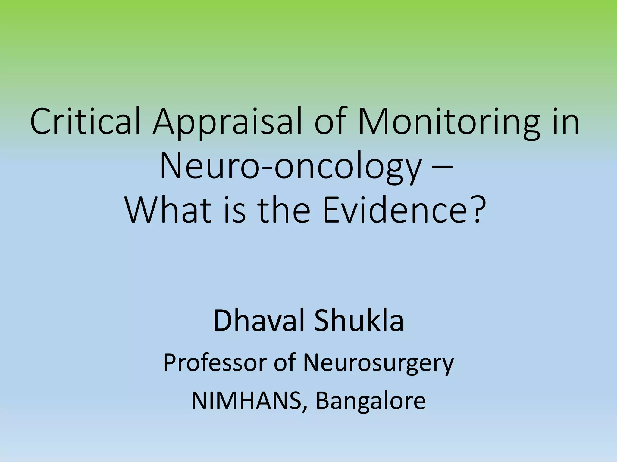 Intraoperative Monitoring For Brain And Spinal Cord Tumors Pptx