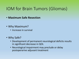 Intraoperative Monitoring for Brain and Spinal Cord Tumors | PPT