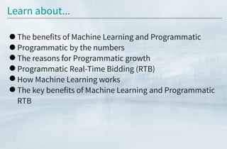 The Benefits of Machine Learning and Programmatic Buying | PPT