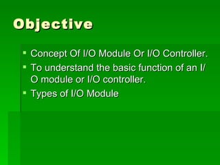 Io modules | PPT