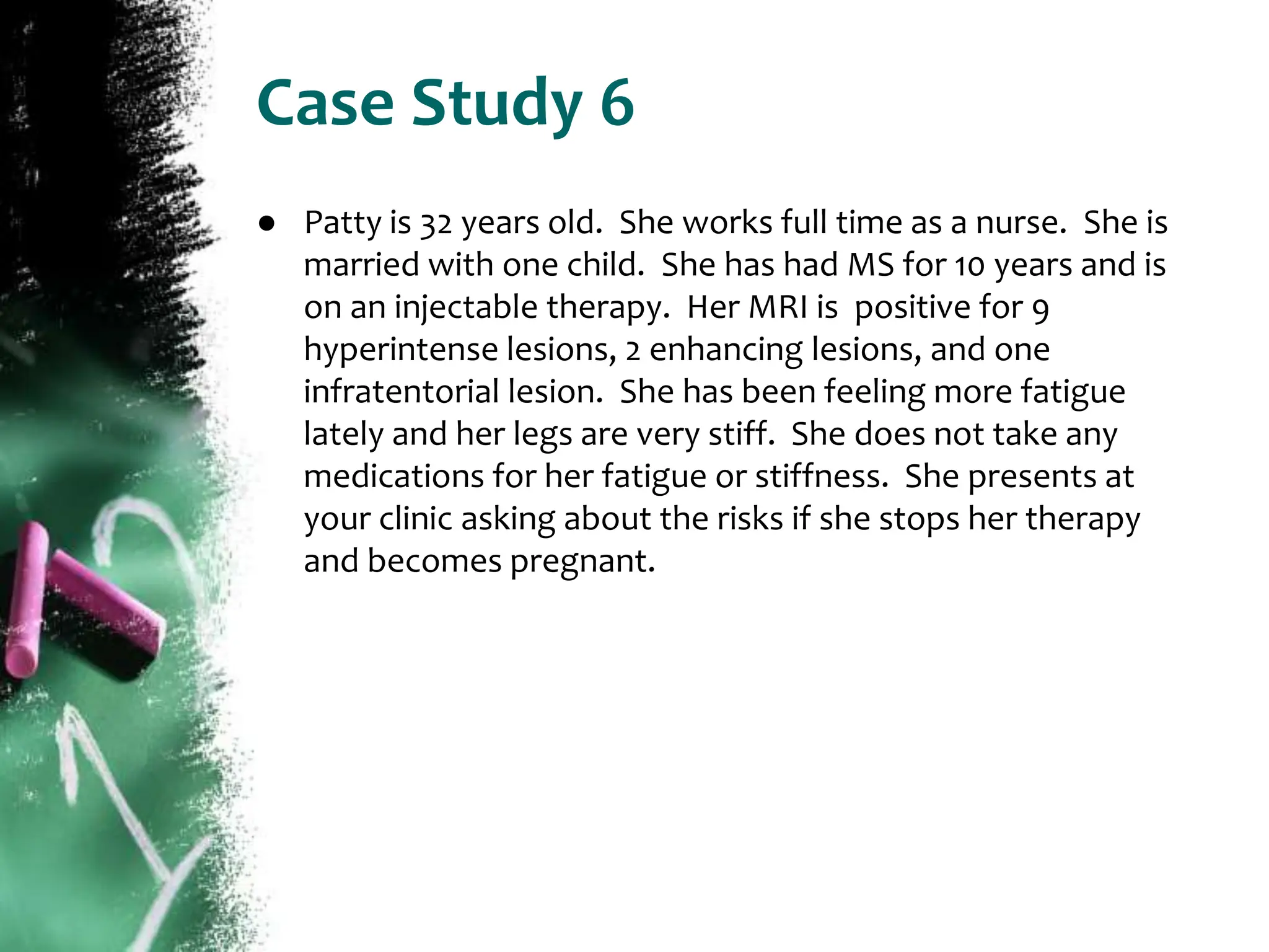 Multiple sclerosis case scenario study based | PPT