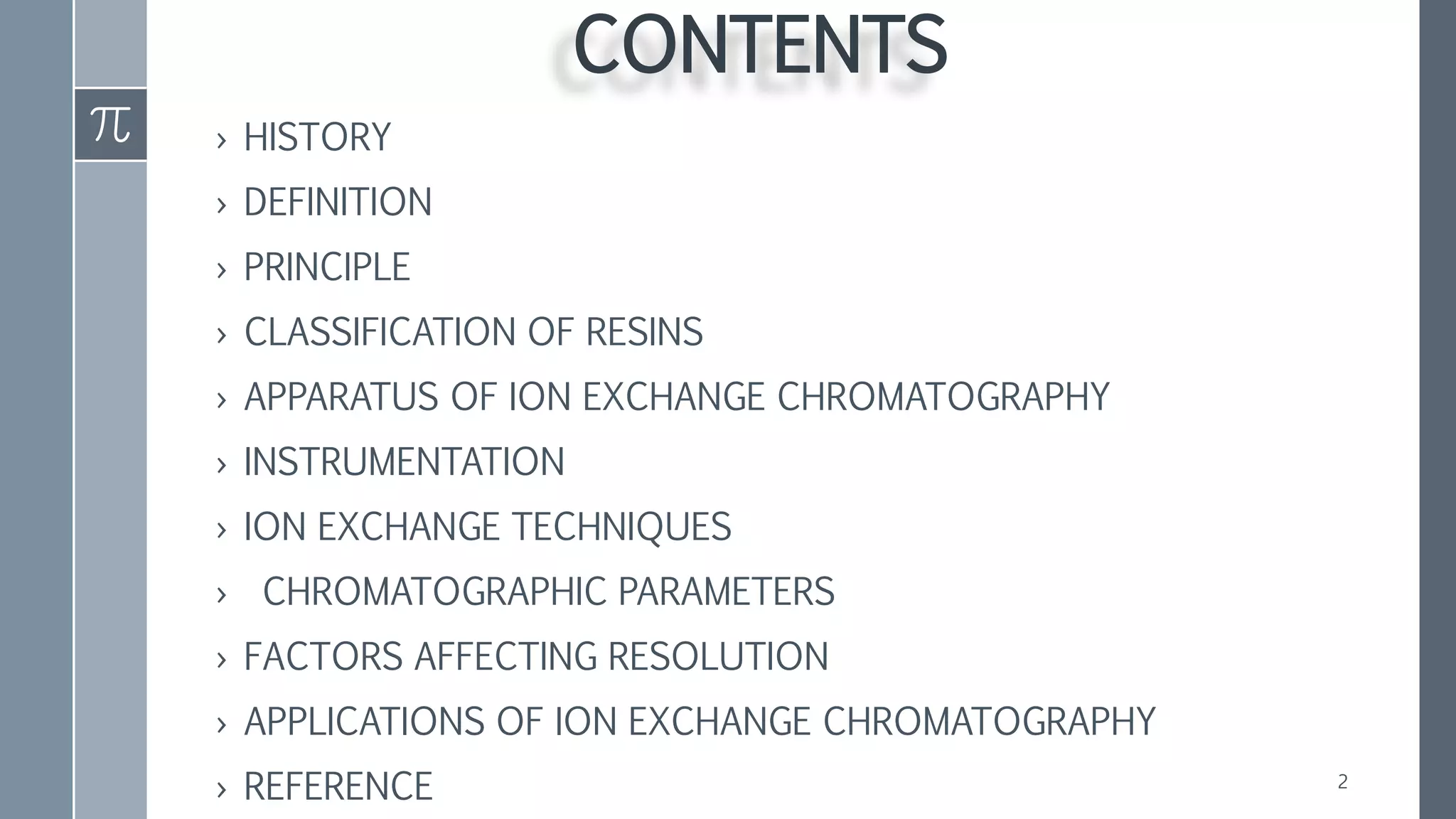 Ion exchange chromatography | PPTX
