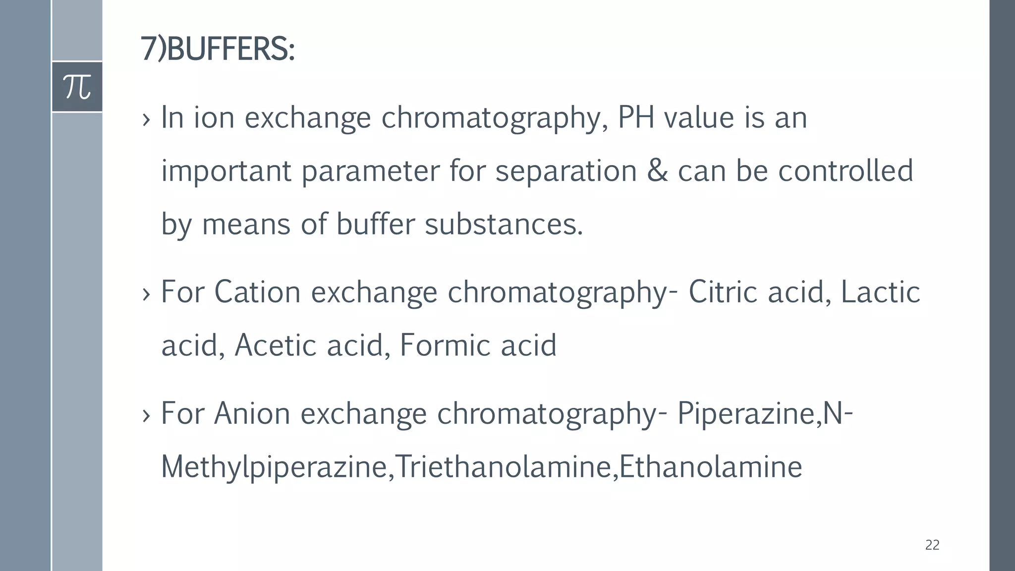 Ion exchange chromatography | PPTX