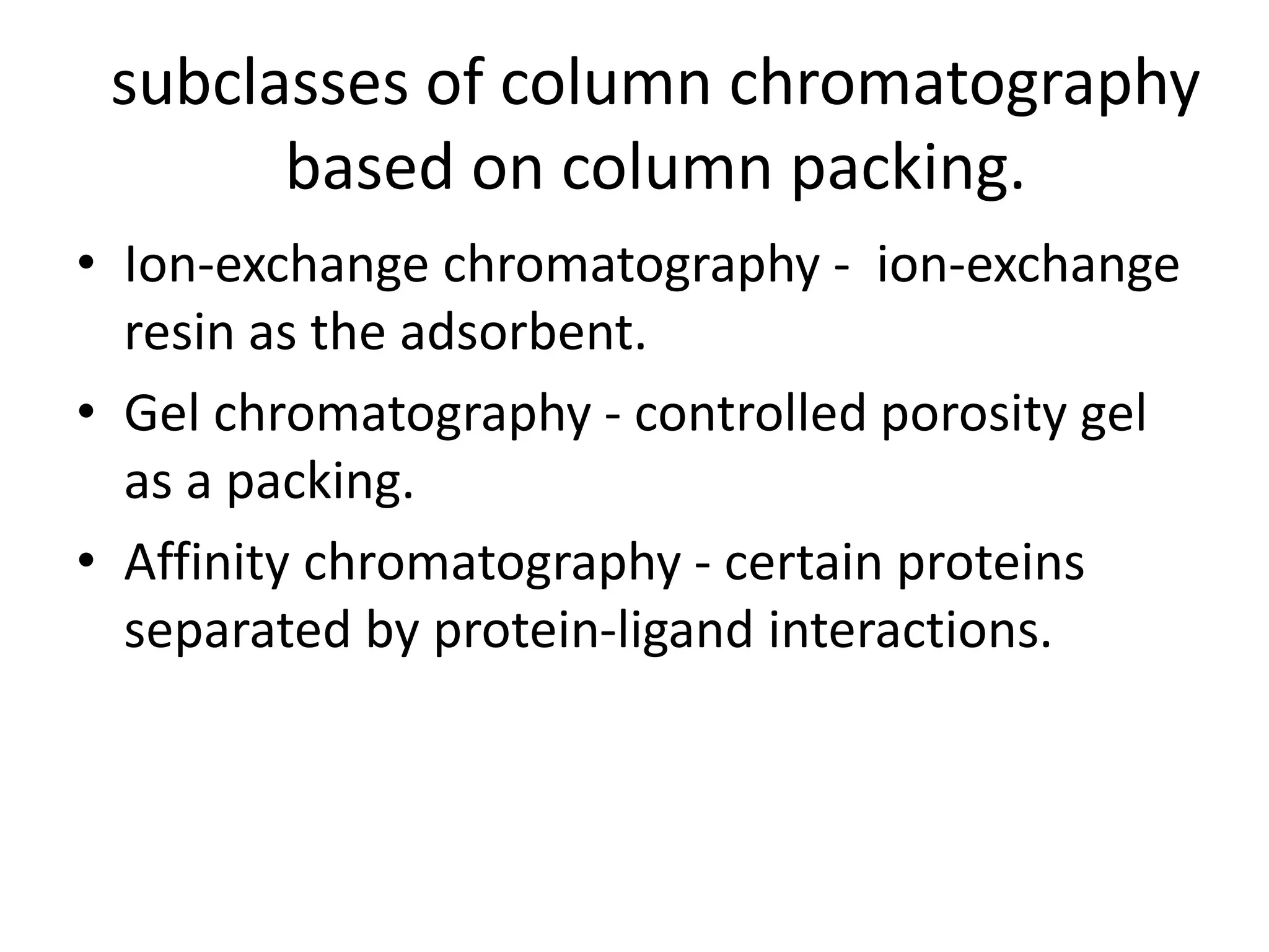 Ion exchange chromatography | PPTX
