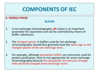 Ion exchange chromatography | PPT