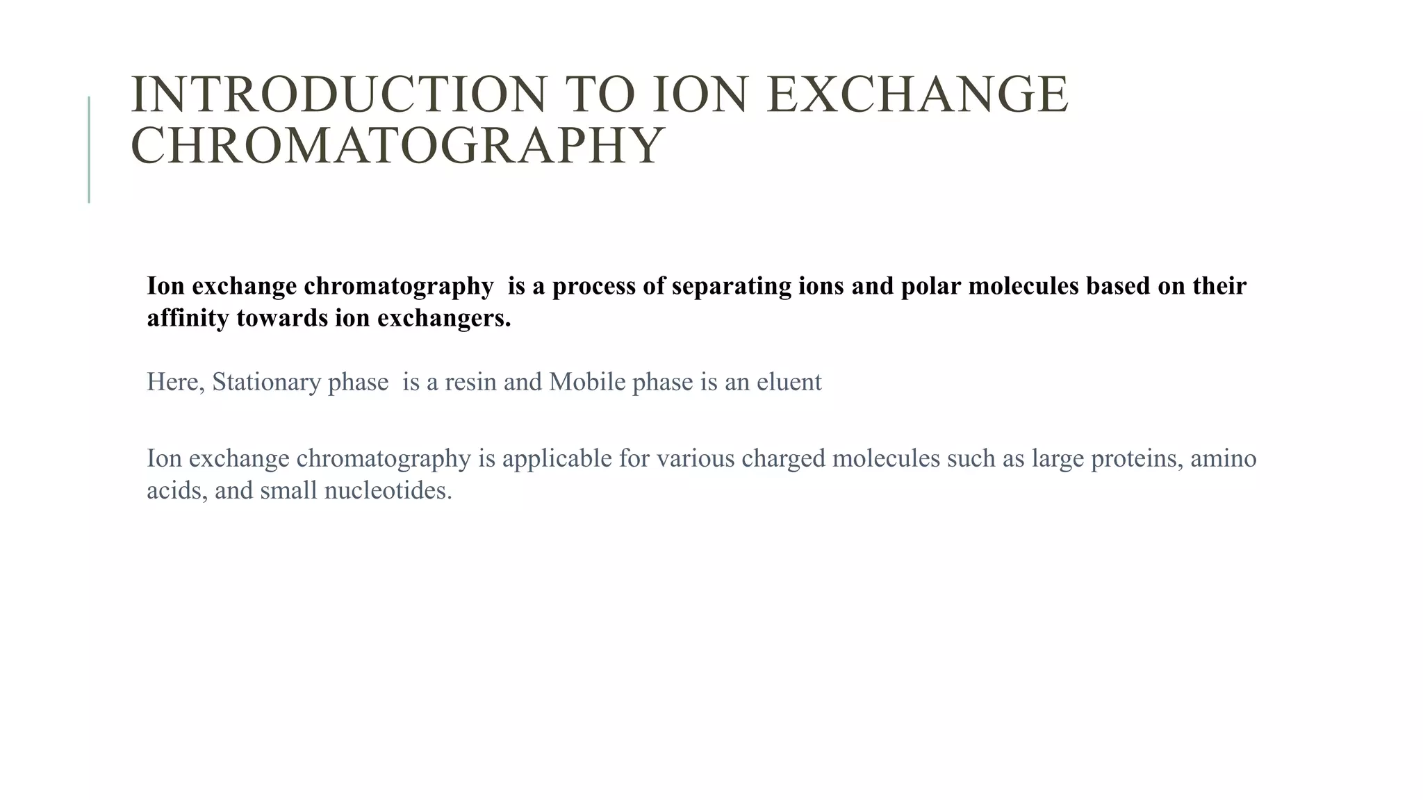 ION-EXCHANGE CHROMATOGRAPHY.pptx