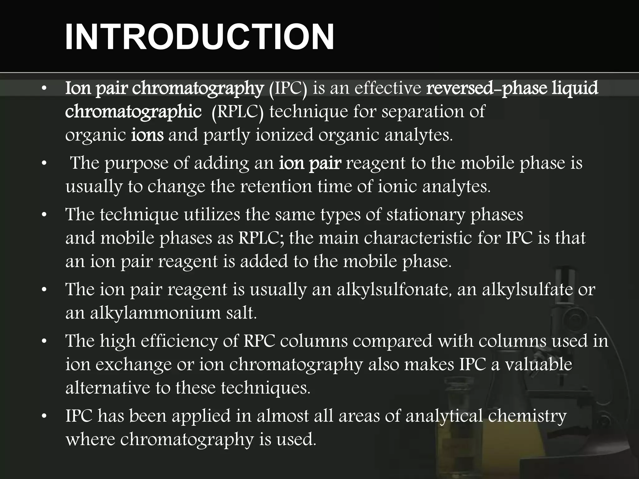 Ion pair , reversed pair liquid chromatography | PPTX