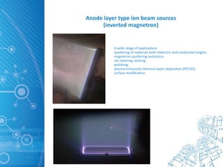 Ion beam and plasma sources | PPT